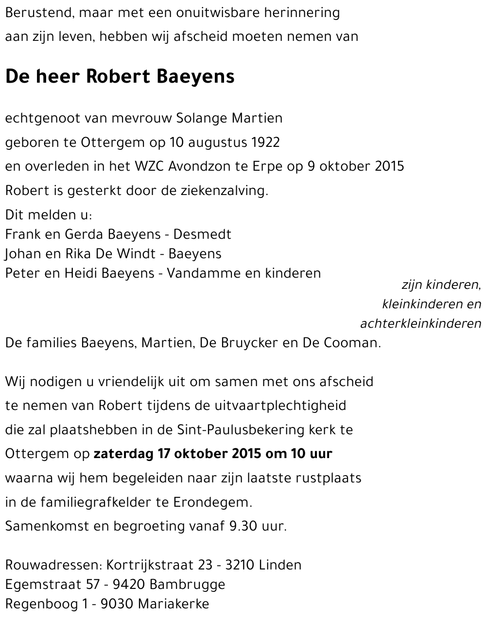 Robert Baeyens († 09/10/2015) | Inmemoriam