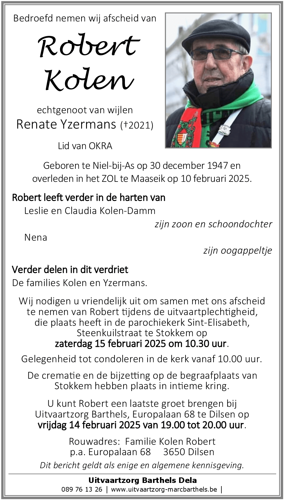 Robert Kolen († 10/02/2025) | Inmemoriam
